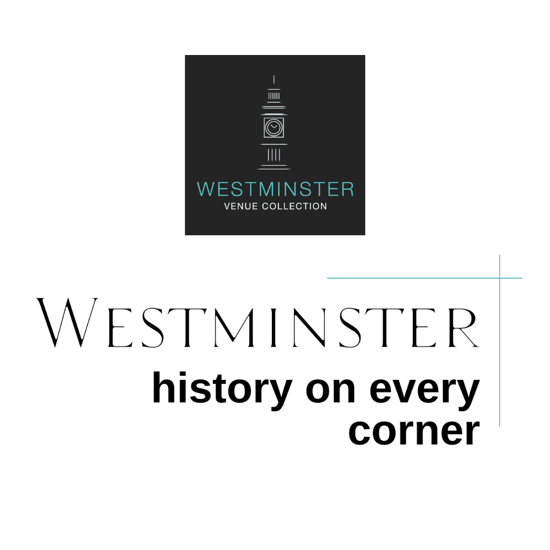 Westminster Venue Collection Announces Showcase Event Theme 'History on ...